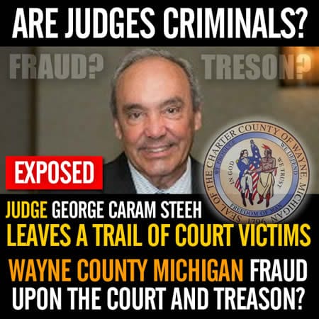 Who is Wayne County Elder Abuser Federal Judge George Caram Steeh ...